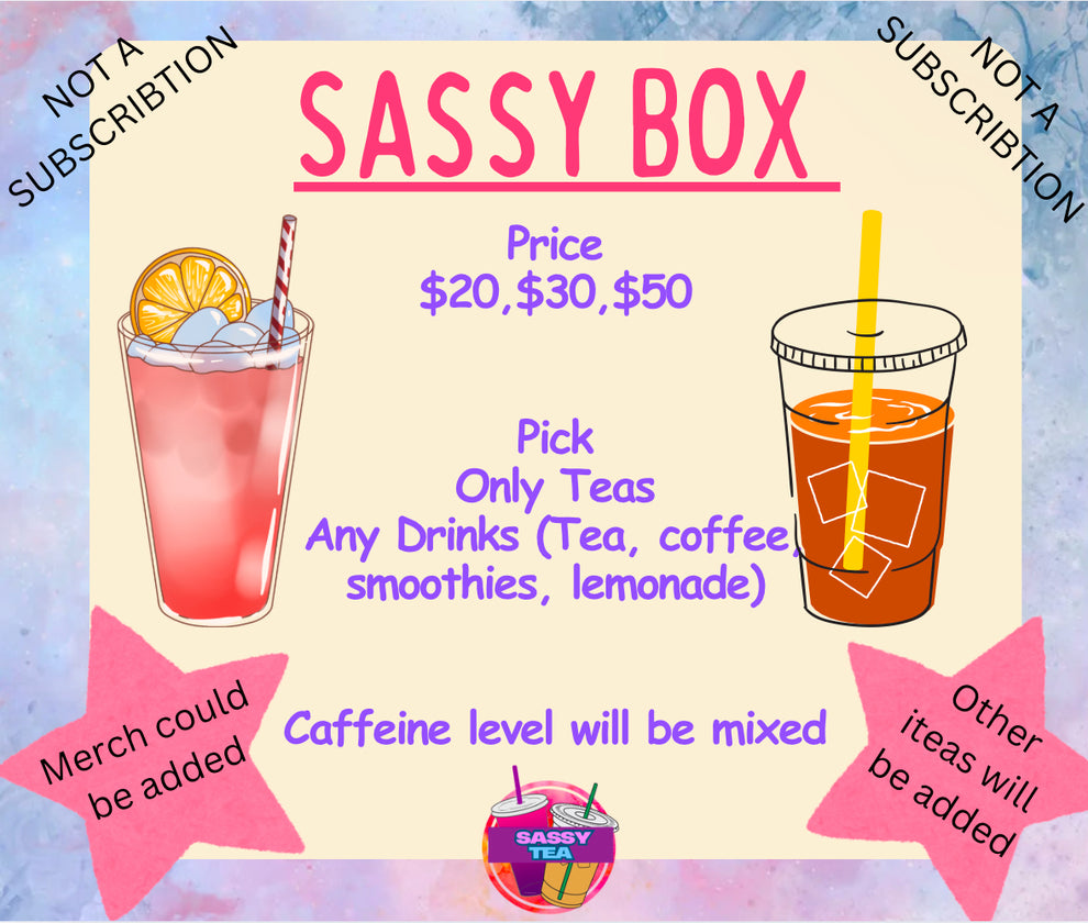 Sassy box (not a subscription) – Sassy Tea